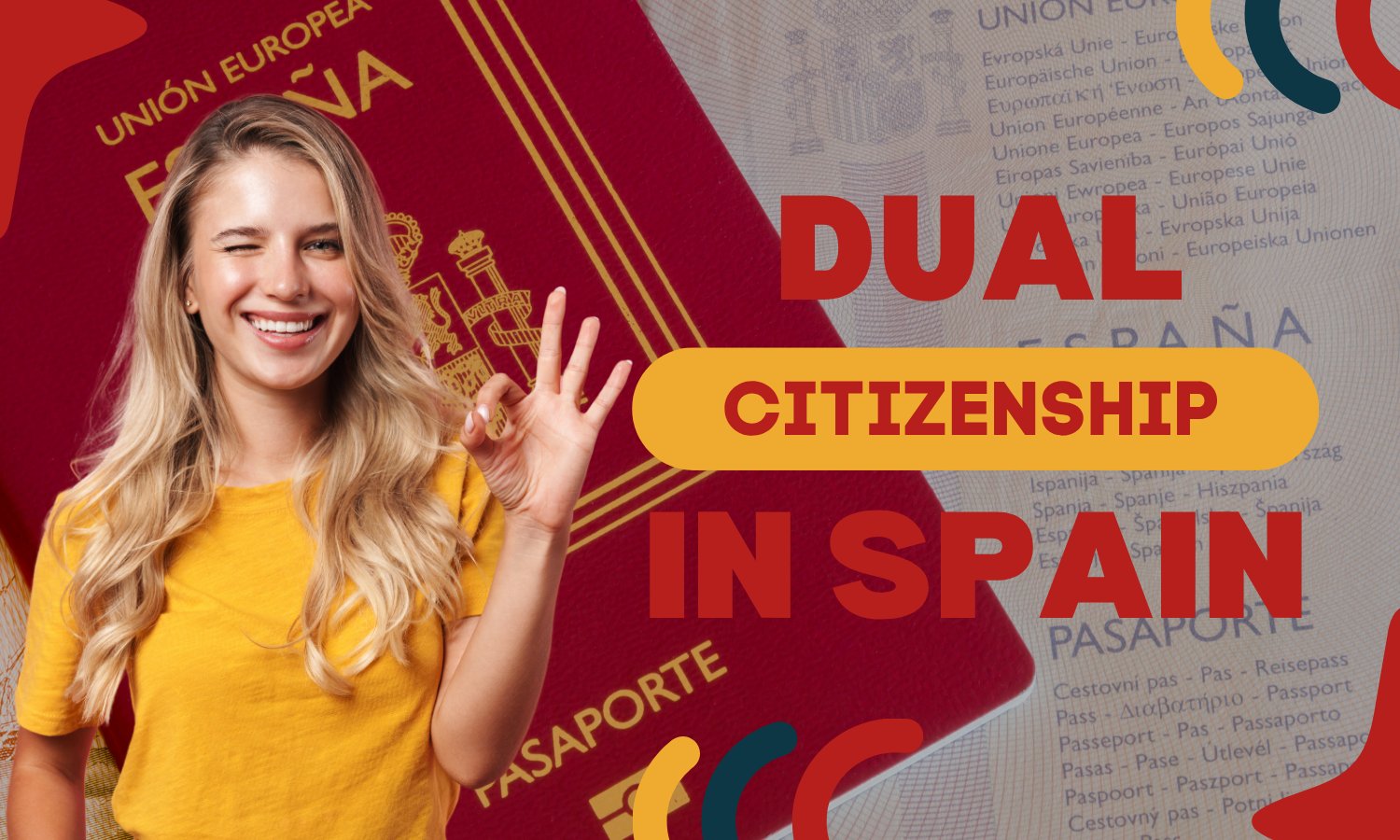 Dual Citizenship in Spain – Complete Guide - MigratioLex