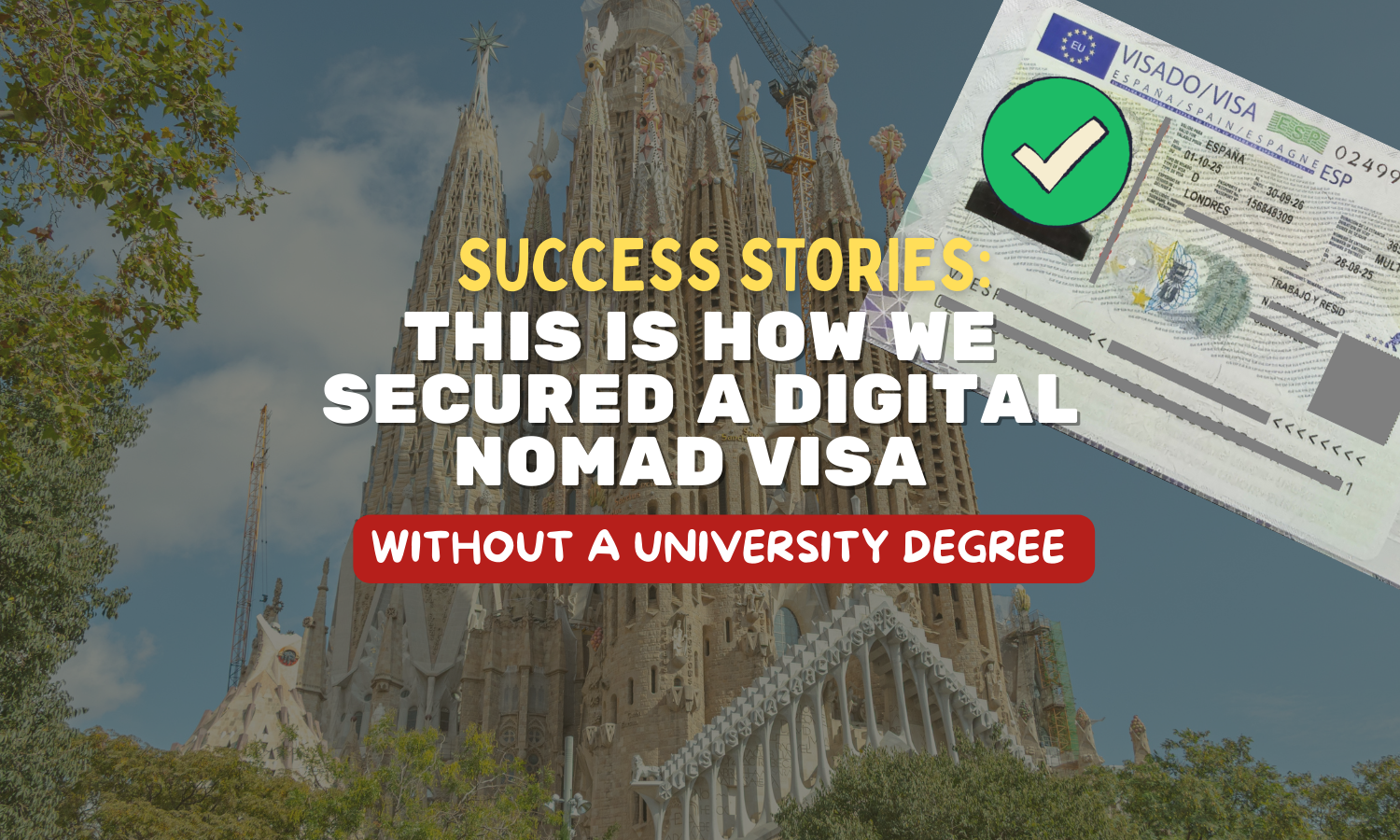 How We Secured a Digital Nomad Visa Without a University Degree ...